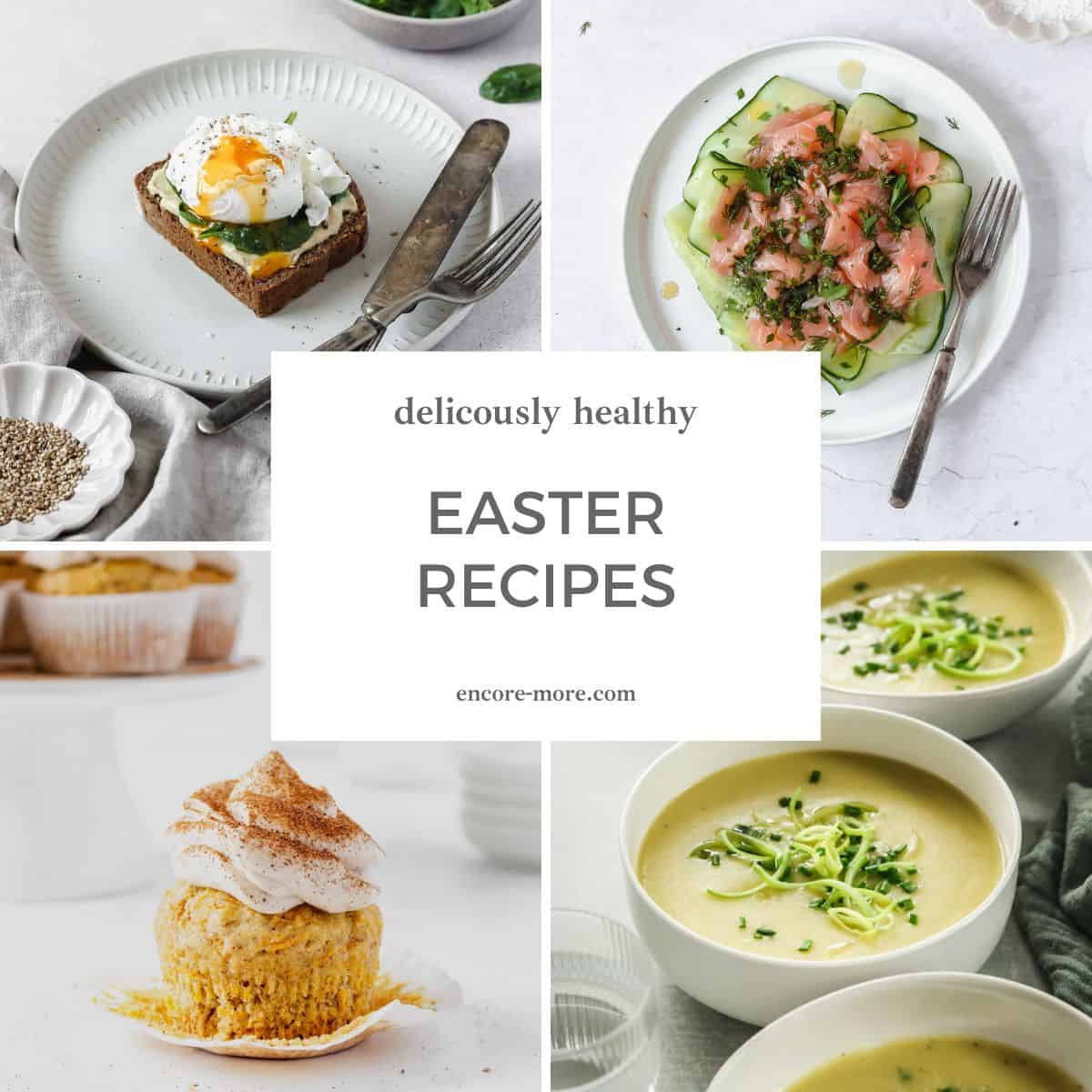 Easter recipes - Encore & More